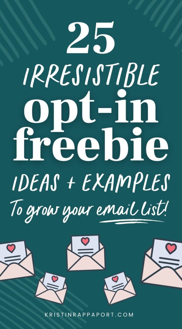 25 Creative Opt-in Freebie Ideas That'll Help You Create Your Own ...