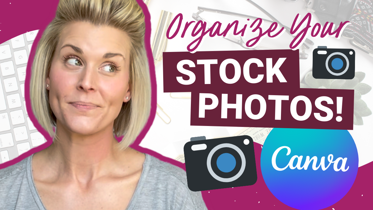📸 How to Organize Stock Photos in Canva [SAVE TIME DESIGNING ...